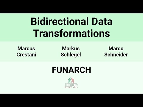 [FUNARCH24] Bidirectional Data Transformations