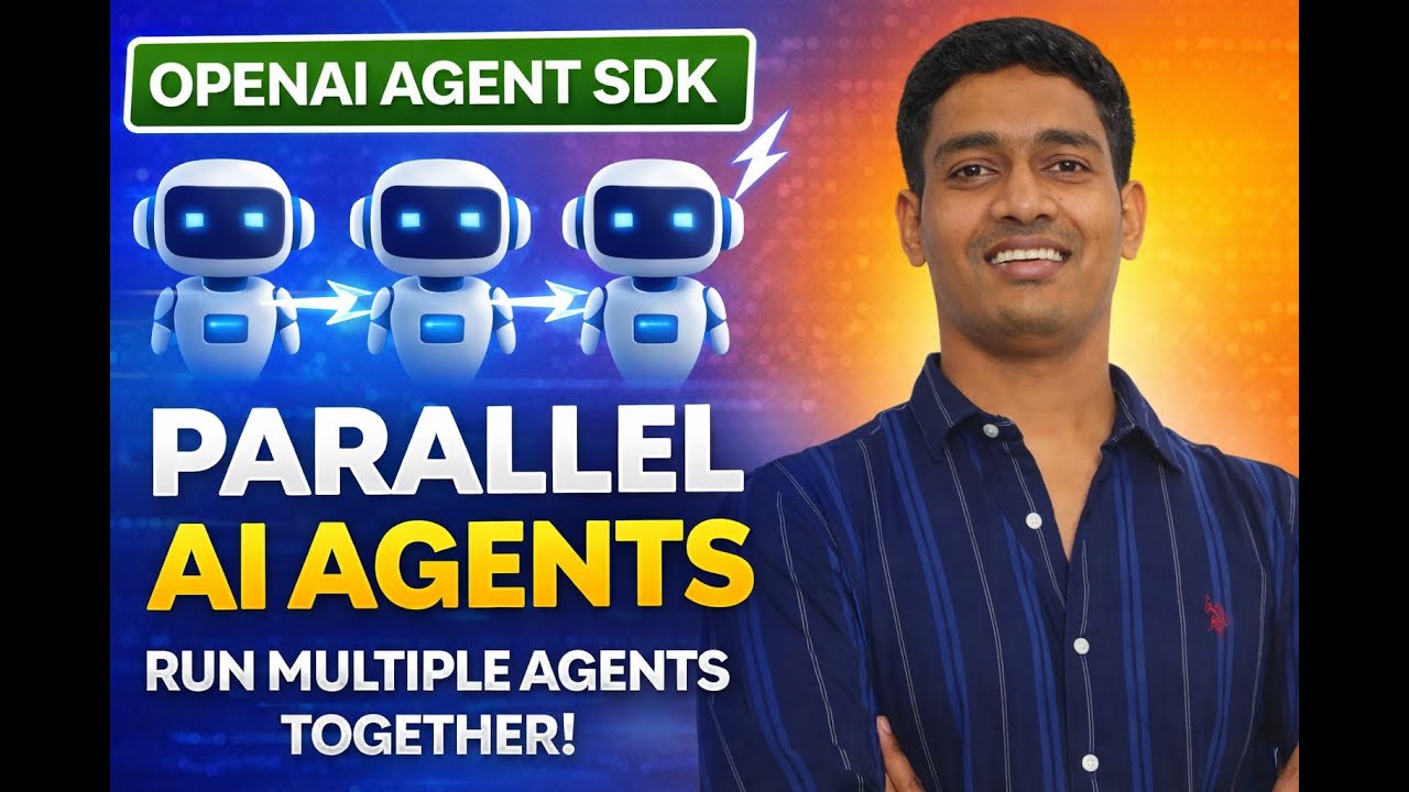 Run Multiple AI Agents in Parallel using OpenAI Agent SDK