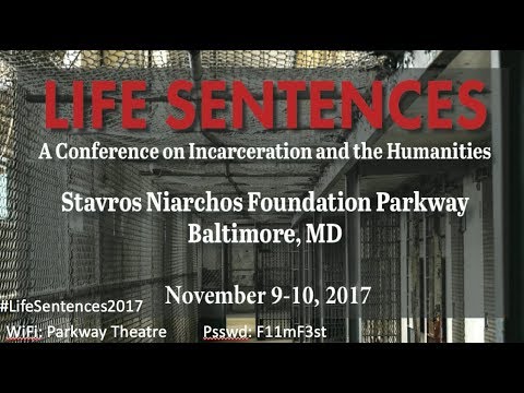 Life Sentences: Incarceration as Health Care
