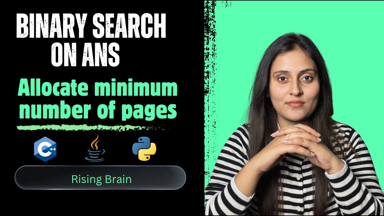 Allocate Minimum Number of Pages | Binary Search on Answer | C++ Python Java | Interview Problem