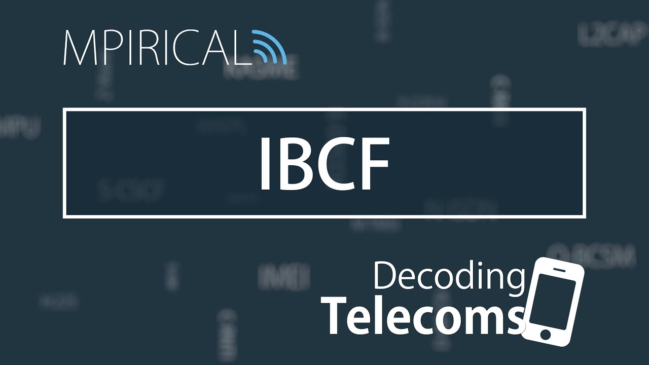 IBCF - Decoding Telecoms