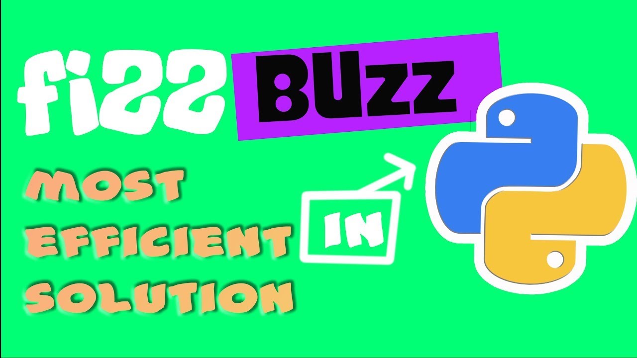 Fizz buzz problem solution in python   Most Efficient solution by Nightly dev