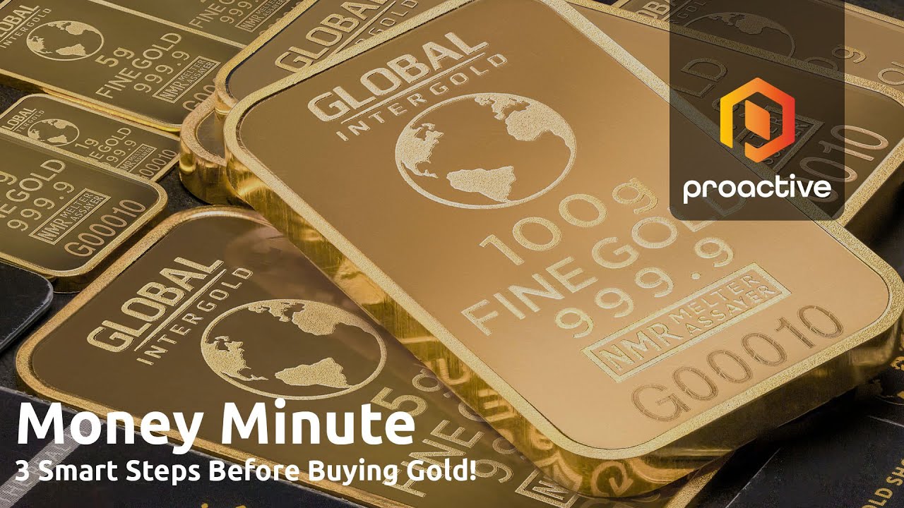 Money Minute: Three smart steps before investing in gold