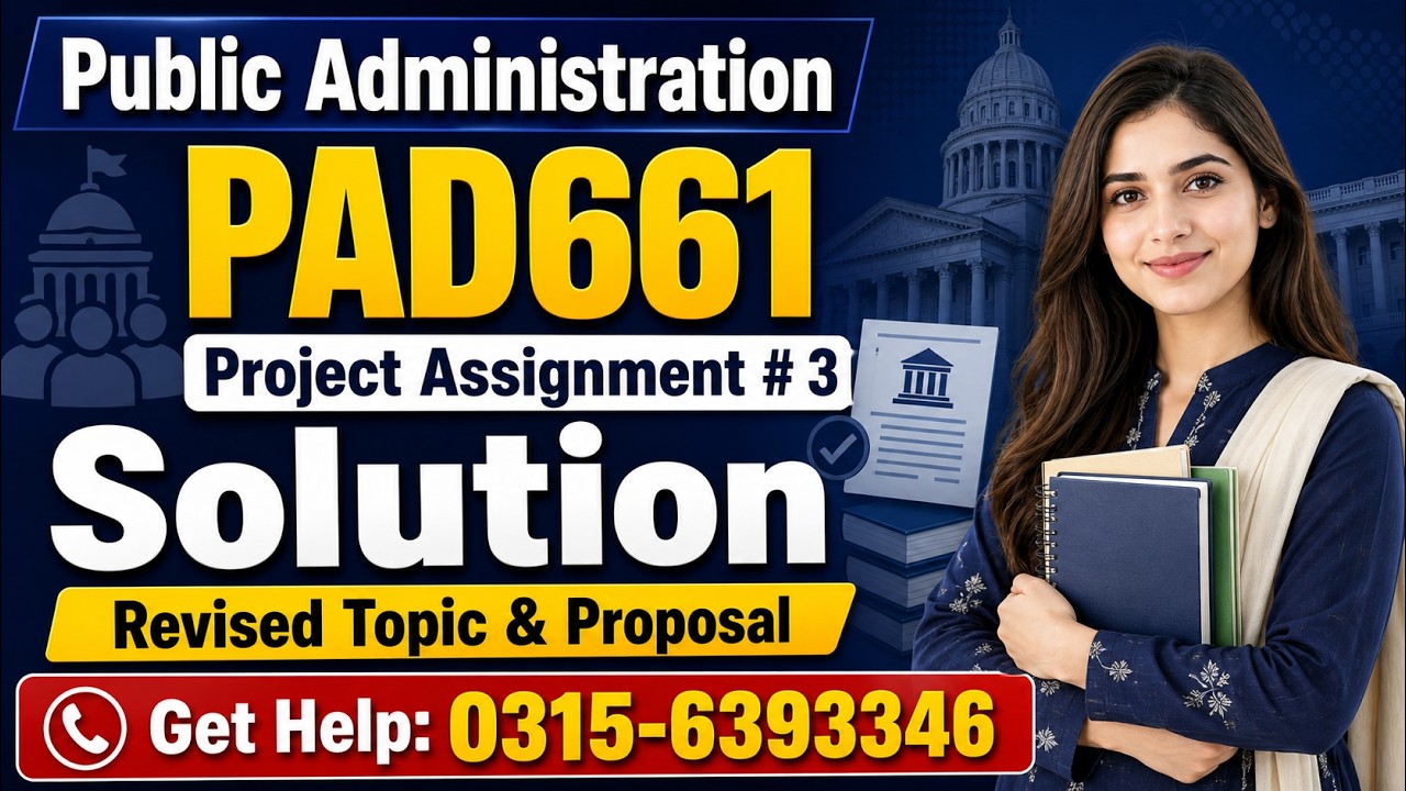 PAD661 Assignment 3 Solution 2026 || PAD661 Project #pad661