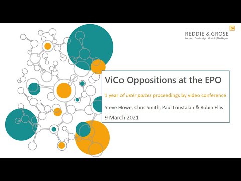 Reddie & Grose LLP Webinar: ViCo Oppositions at the European Patent Office by Video Conference