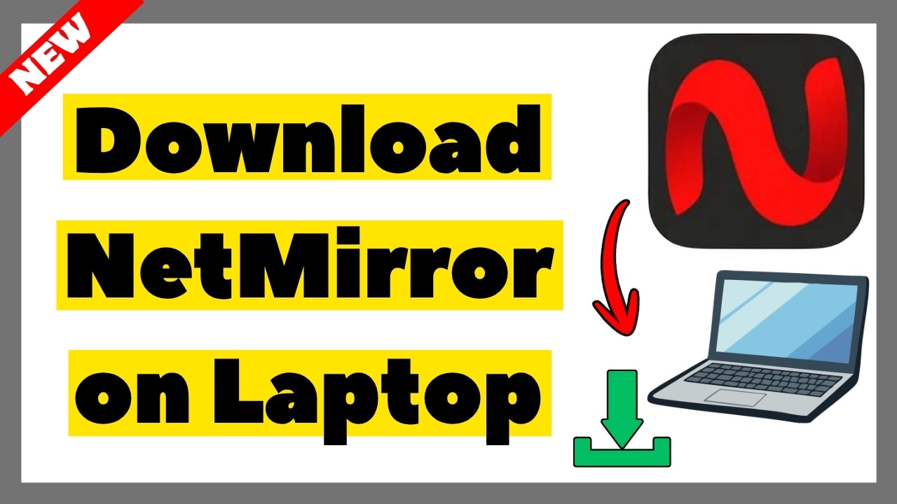 How to Download NetMirror on Laptop (Windows or Mac) [2026 PC Guide]