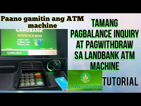 How to withdraw money and balance inquiry with Landbank ATM machine