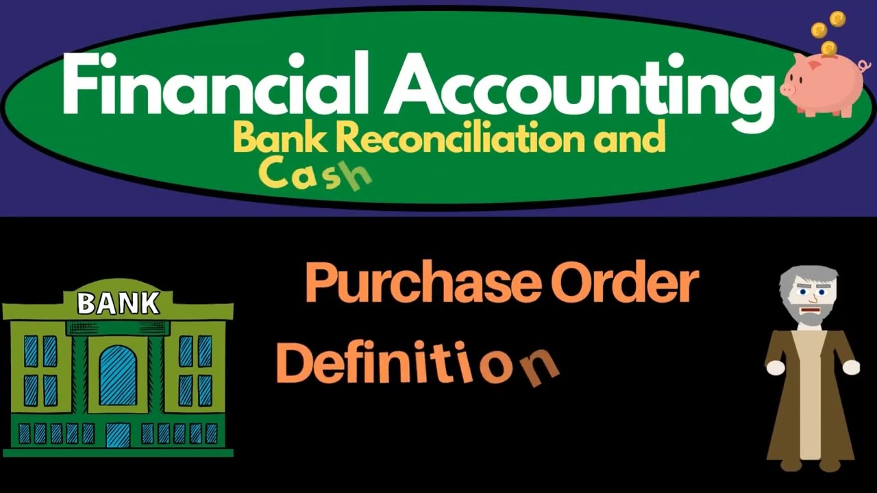Purchase Order Definition - What is Purchase Order