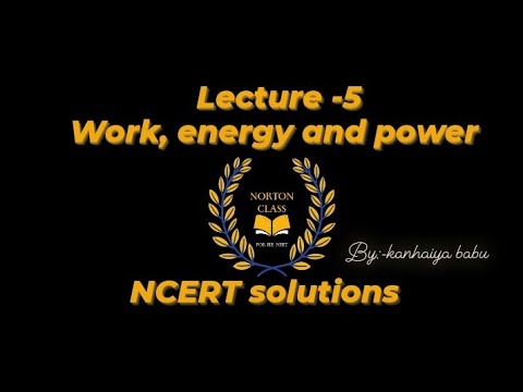 NCERT solutions class-9 work , energy and power