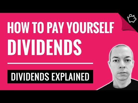 How to Pay Yourself Dividends | Dividends Explained UK