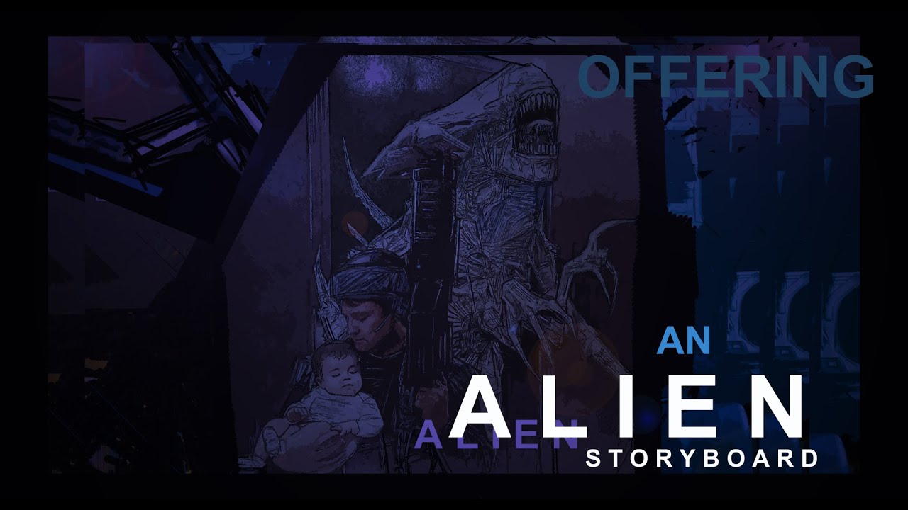 Alien: Offering Part 1 - A Xenomorph Storyboard