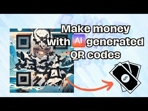 Make money with AI qr code generator