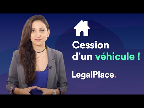 Comment remplir votre certificat de cession de véhicule ? (2023)