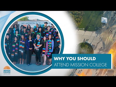 Why you should attend Mission College! 🎓