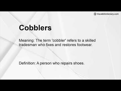 Cobblers Meaning