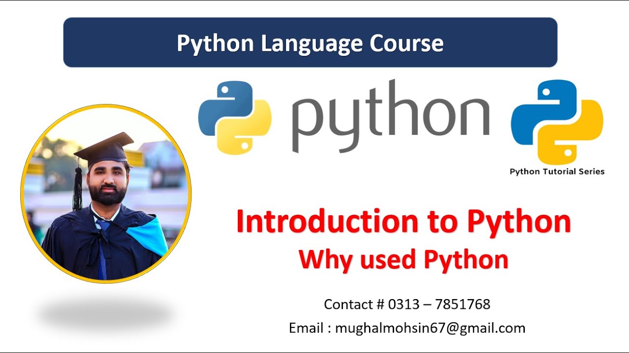Lec # 02 || Introduction to Python || why used Python || Python Language Course