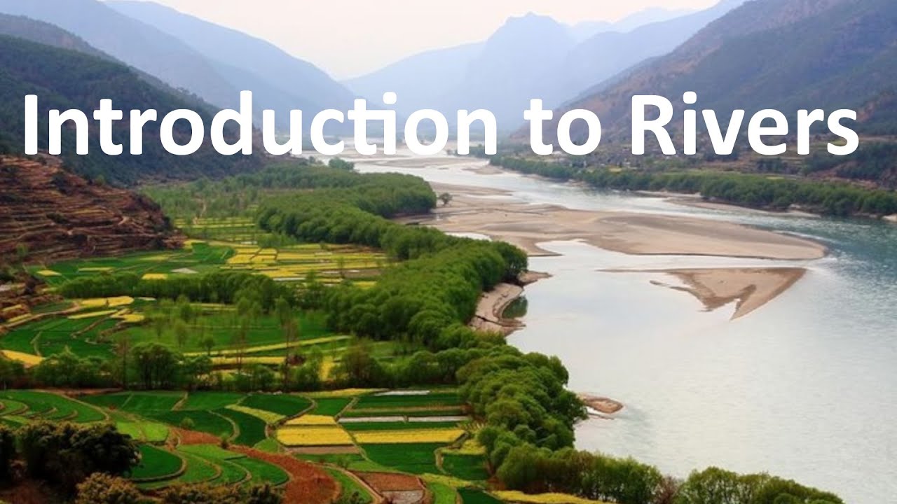 Introduction to Rivers