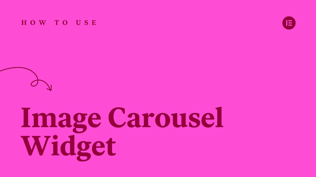 How to Use the Image Carousel Widget in Elementor