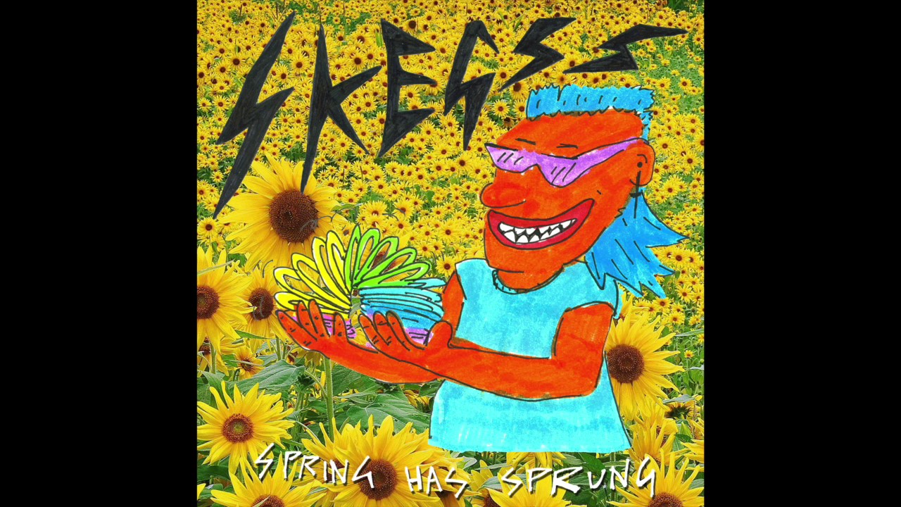 SKEGSS - Spring Has Sprung (Official Audio)