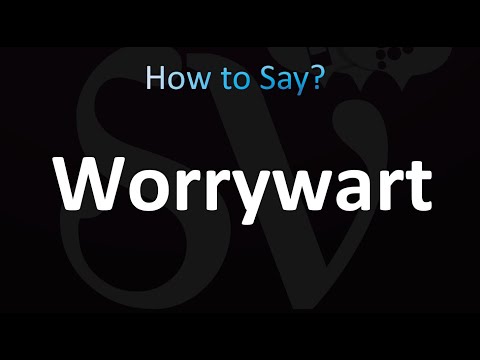 How to Pronounce Worrywart (CORRECTLY!)