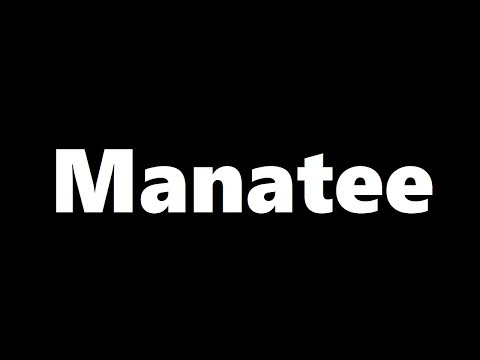 How to Pronounce Manatee 🐘 | #WordOfTheDay #howtopronounce