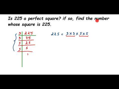 Is 225 a perfect square? if so, find the number whose square is 225.Class 8 maths square and square