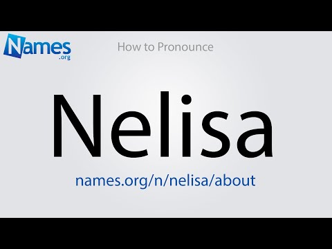 How to Pronounce Nelisa