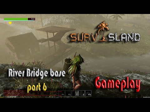 Steam Community :: Video :: Survisland Gameplay River Bridge Base part ...