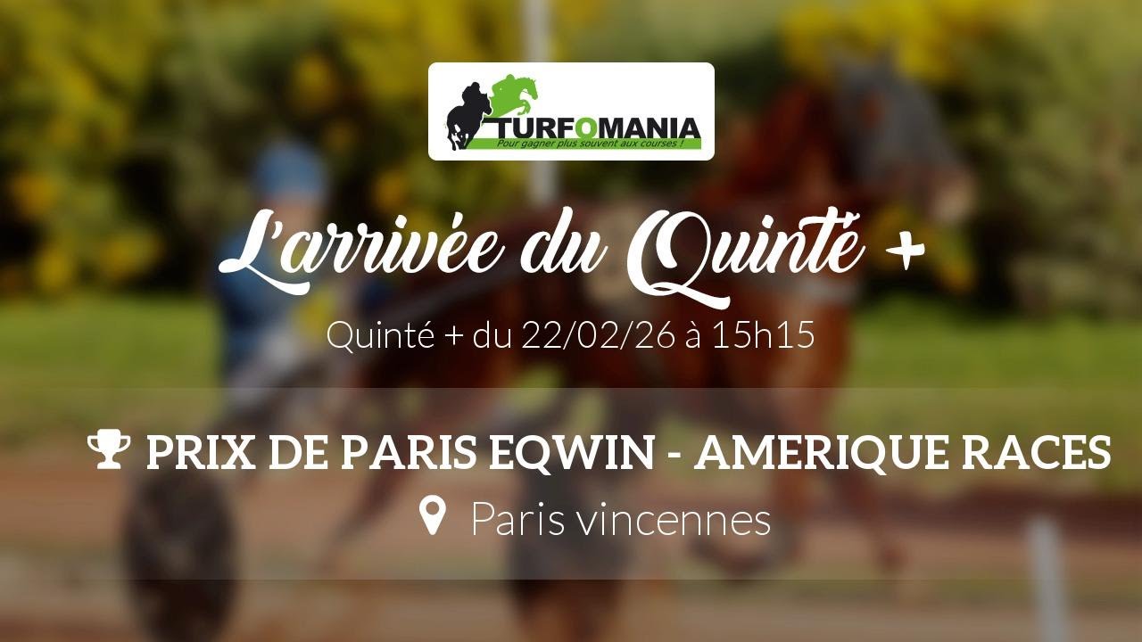 Turfomania Arrivée quinté du Dimanche 22 Février 2026