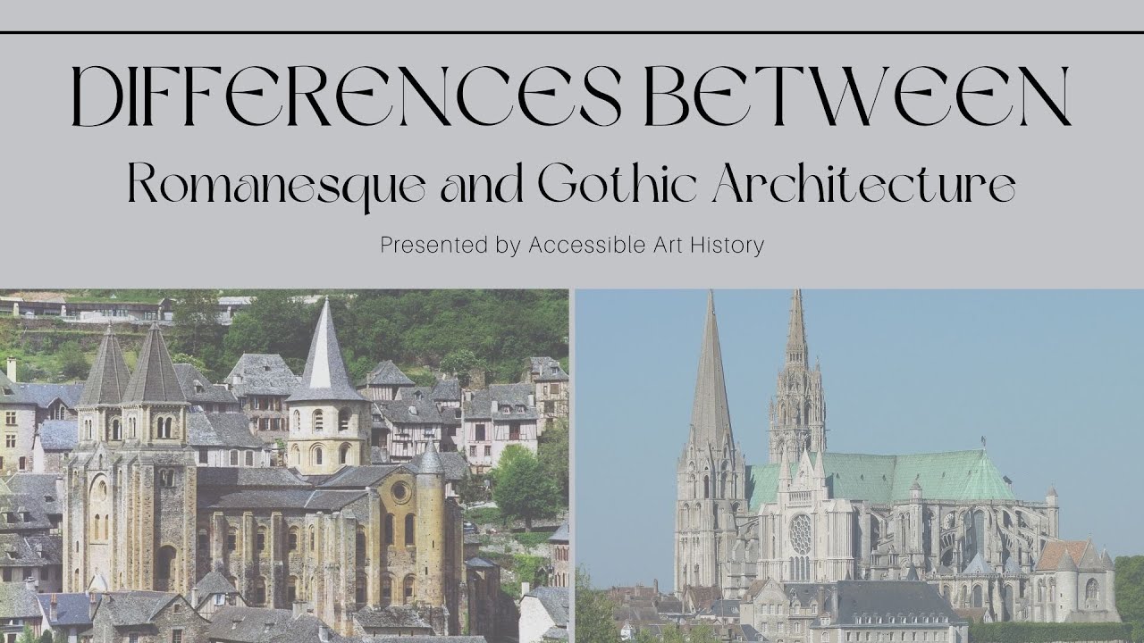 Differences between Romanesque and Gothic Architecture || Medieval Art History