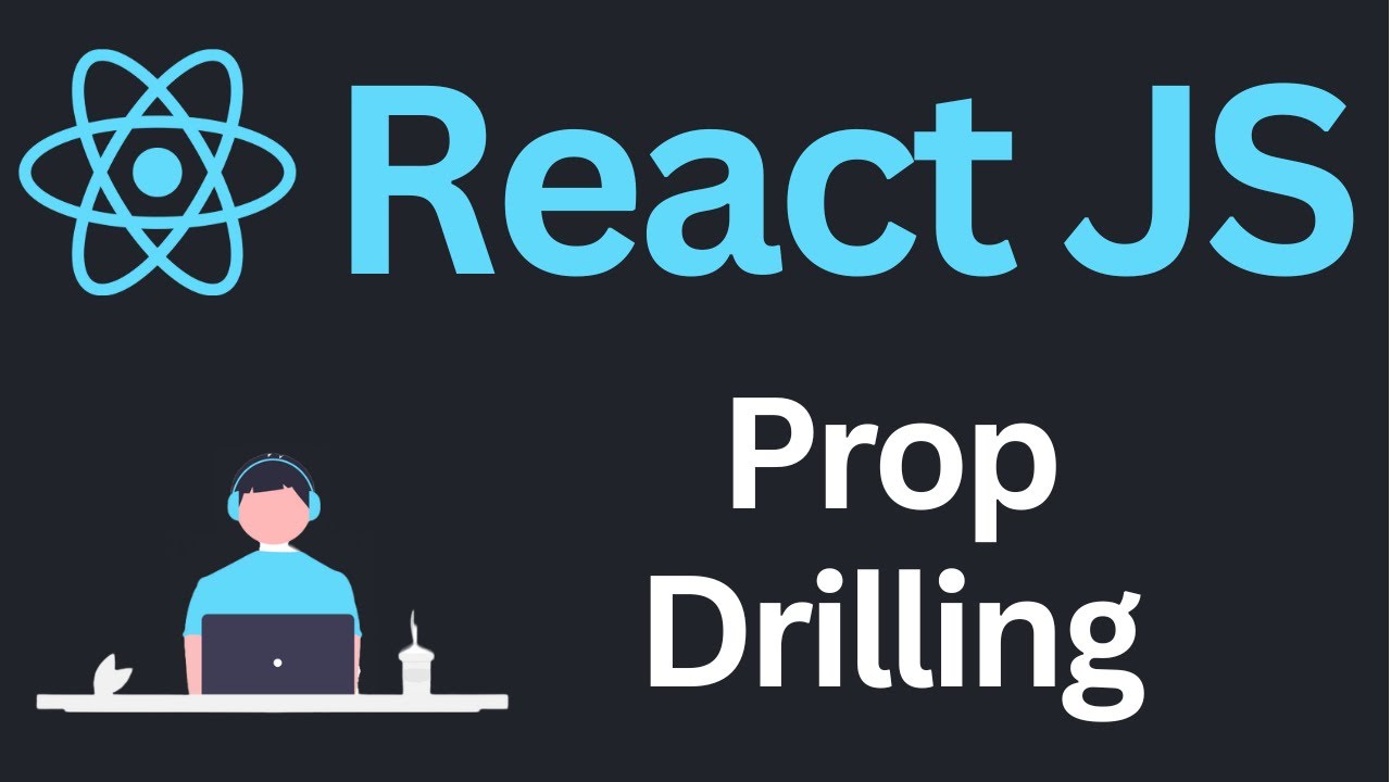 Prop Drilling in ReactJs Tutorial | Complete React Course