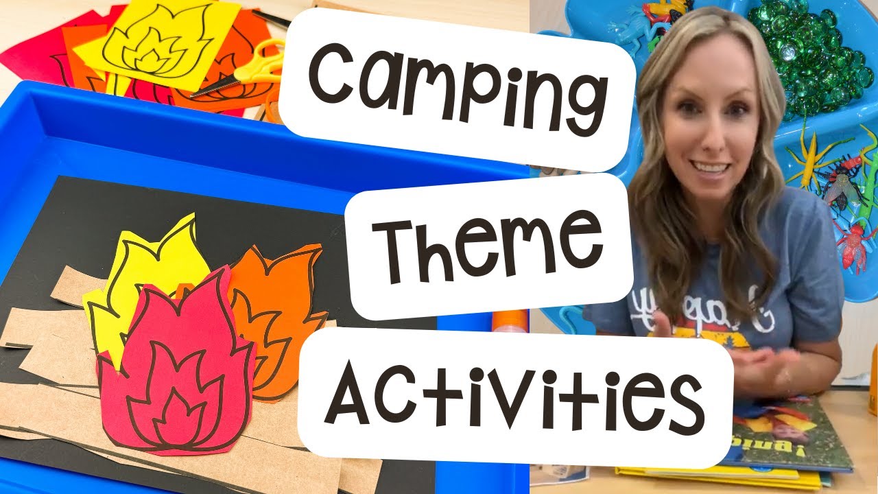 Camping Theme Activities