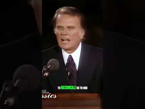 Sin Separates Us from God | Billy Graham on the Need for Reconciliation #christiansermon #jesus