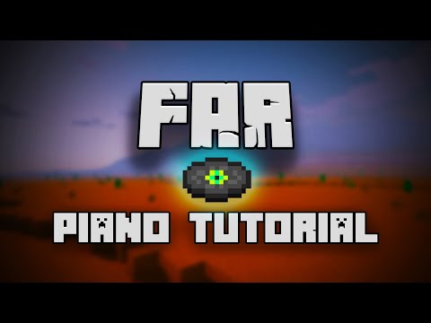 C418 – Far (from Minecraft) – Piano Tutorial | Sheet Music Boss