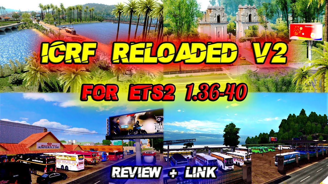 ICRF Reloaded V2 For 1.36-40 (Tamil Nadu Edition) . - ETS 2