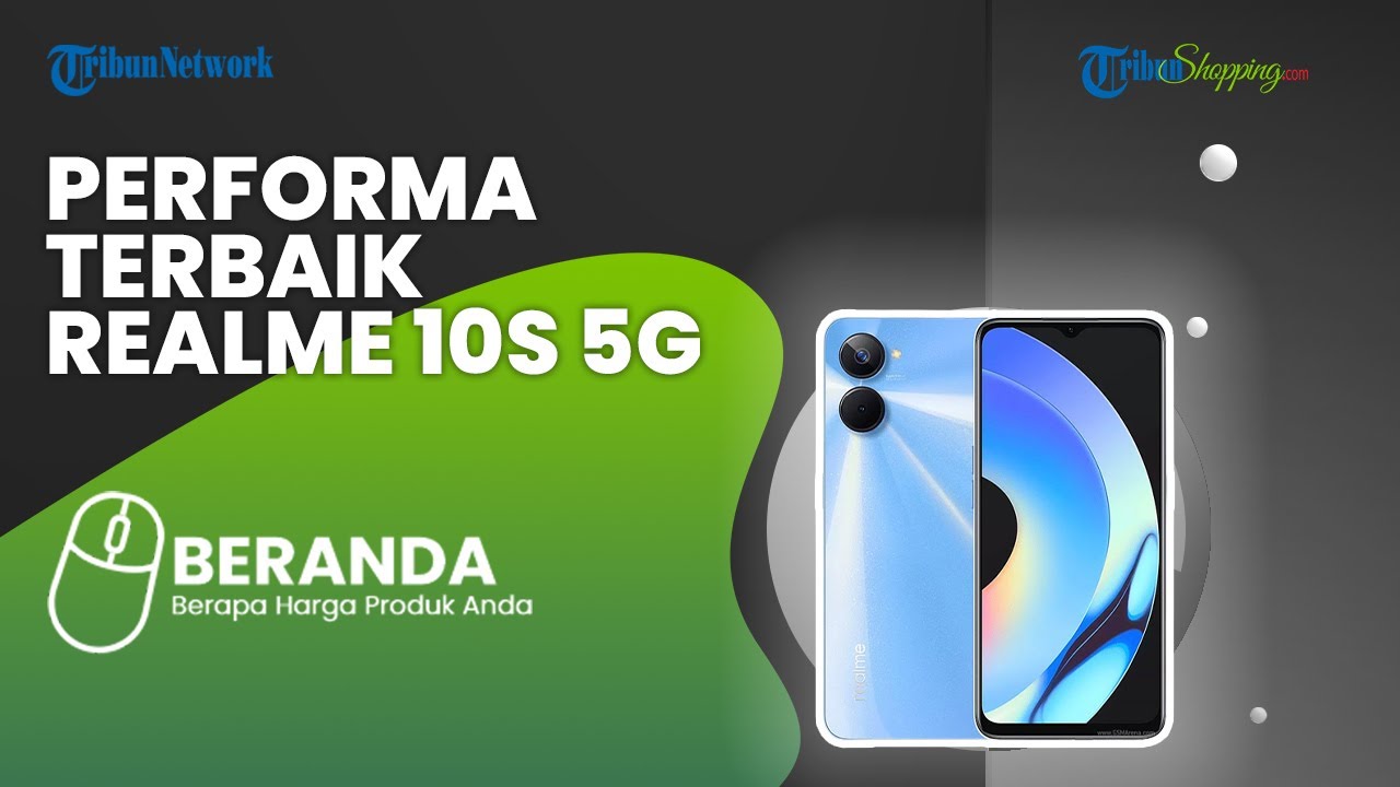 Harga Rp 2 Jutaan, Ini Spesifikasi Realme 10s 5G yang Dibekali dengan ...