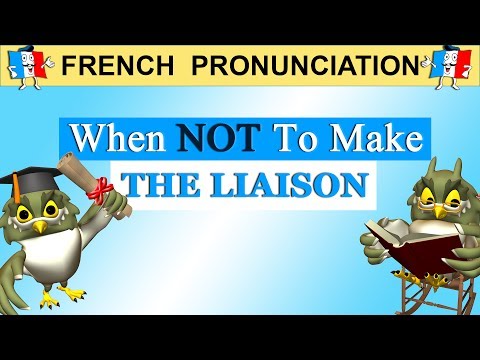 FRENCH PRONUNCIATION - When NOT To Make The Liaison - FORBIDDEN LIAISON