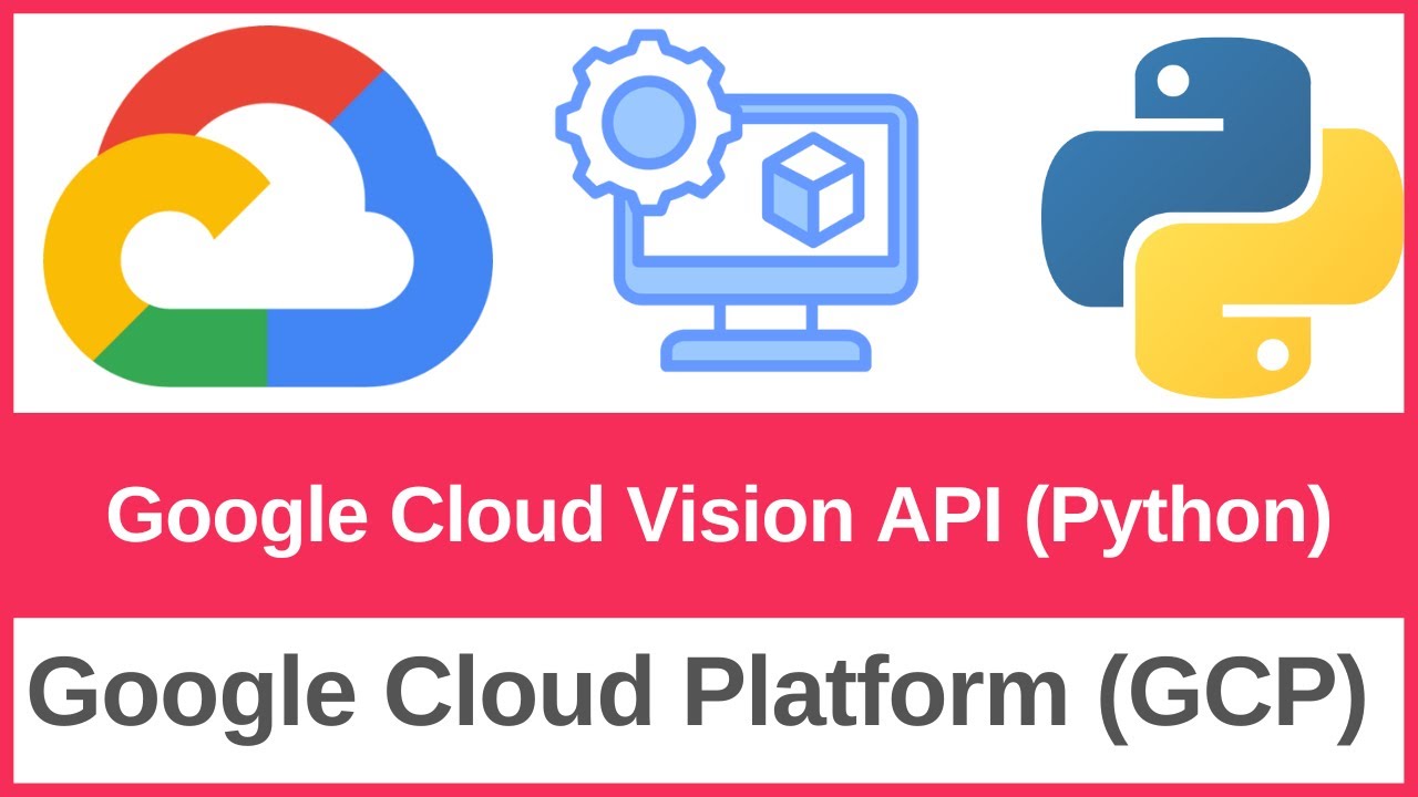 How to Use Google Cloud Vision API to Analyze Images | Vision AI API Tutorial with Python