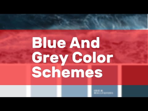 Blue And Grey Color Schemes