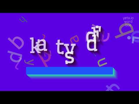 How to say "katydid's"! (High Quality Voices)