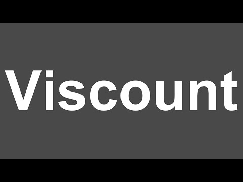 How to Pronounce Viscount | Viscount Pronunciation | How to Say Viscount
