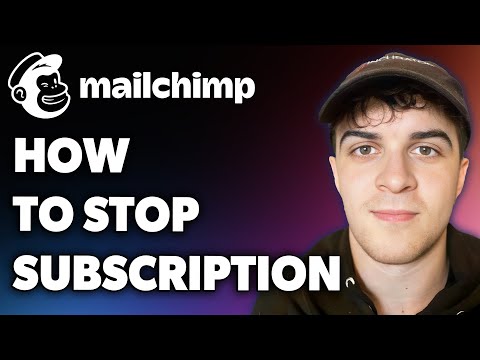 How to Stop Mailchimp Subscription (Full 2024 Guide)