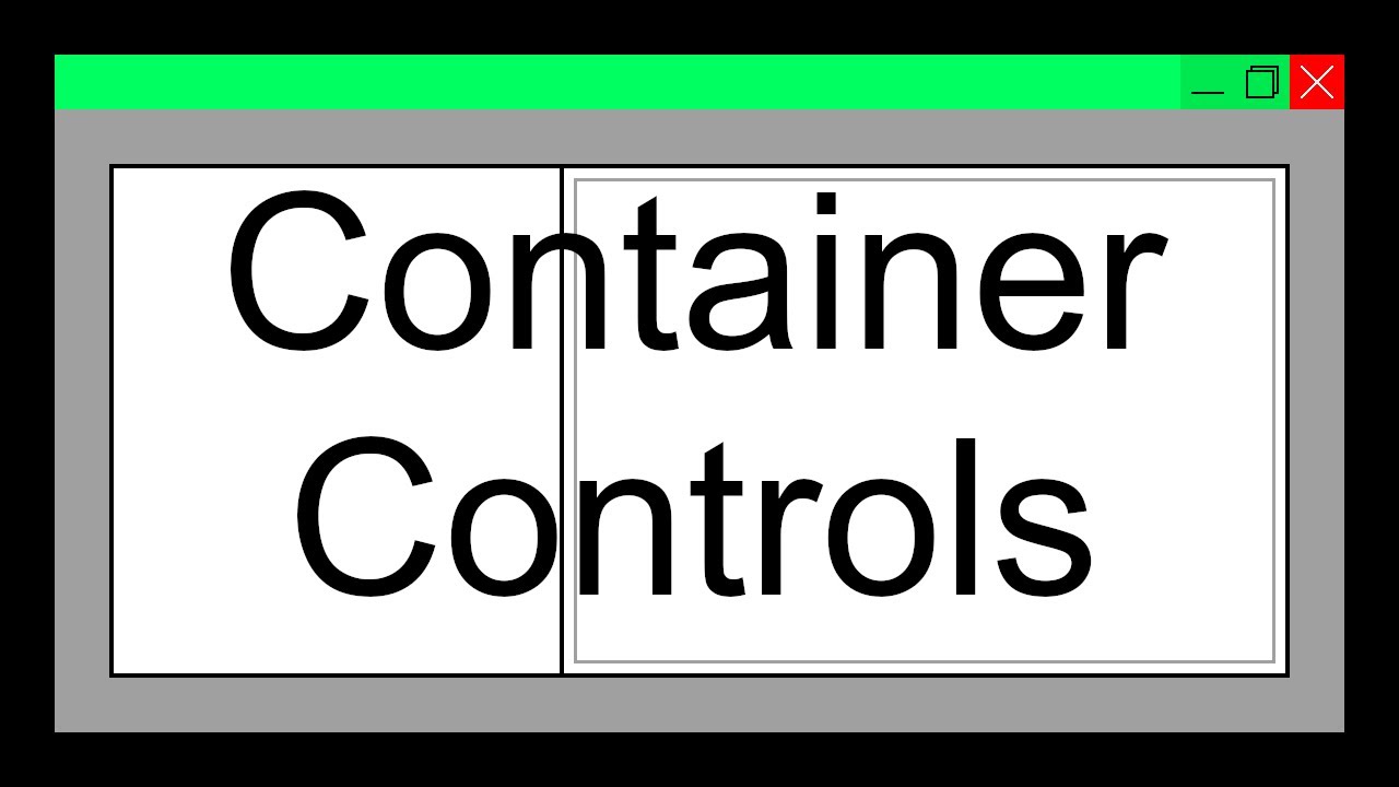 Container Controls | C# Tutorials