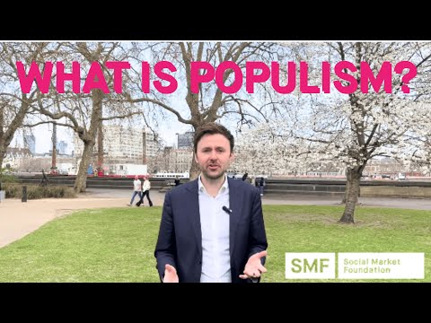 Understanding populism: What is populism?