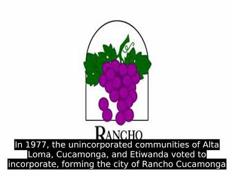 Rancho Cucamonga - History and Facts