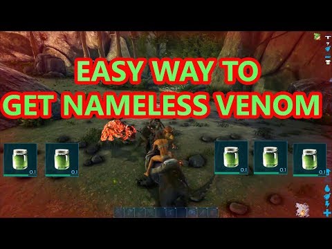 Ark: Survival Evolved How To Get Nameless Venom | GAMERS DECIDE