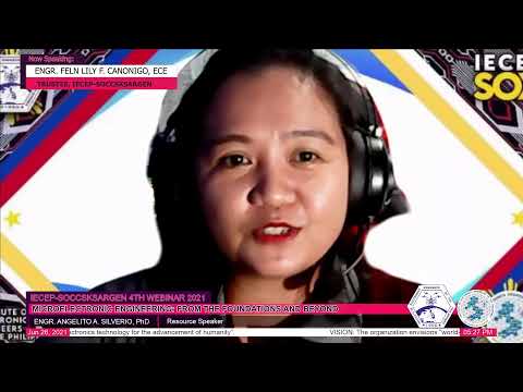 IECEP-SOCCSKSARGEN 4TH WEBINAR 2021: MICROELECTRONIC ENGINEERING-FROM THE FOUNDATIONS AND BEYOND P2