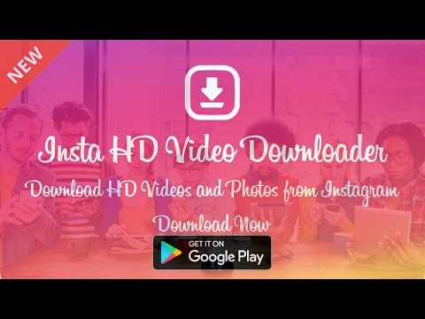 Insta HD Video Downloader