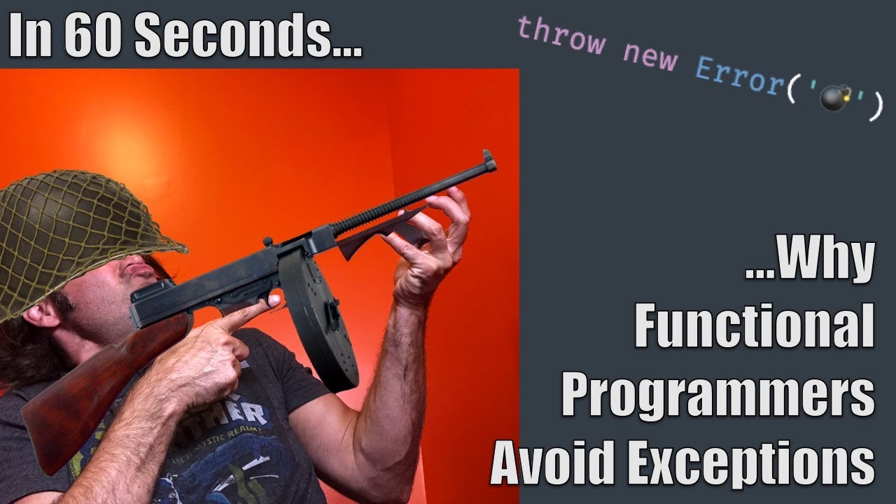 In 60 Seconds: Why Functional Programmers Avoid Exceptions