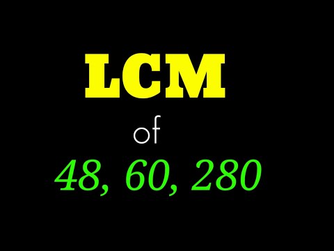 lcm of 48, 60 and 280